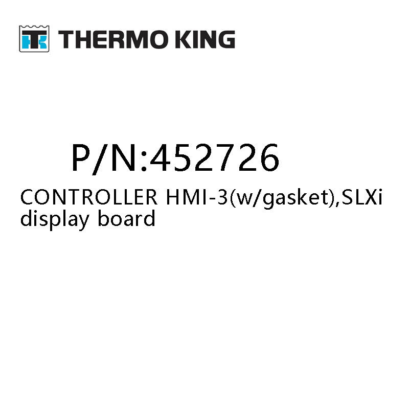Thermo King 452726 SLXi Display Board Controller HMI-3